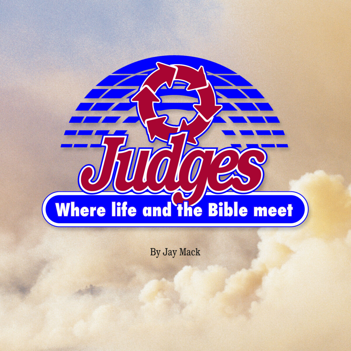 English - Judges · The Teaching Ministry of Jay Mack